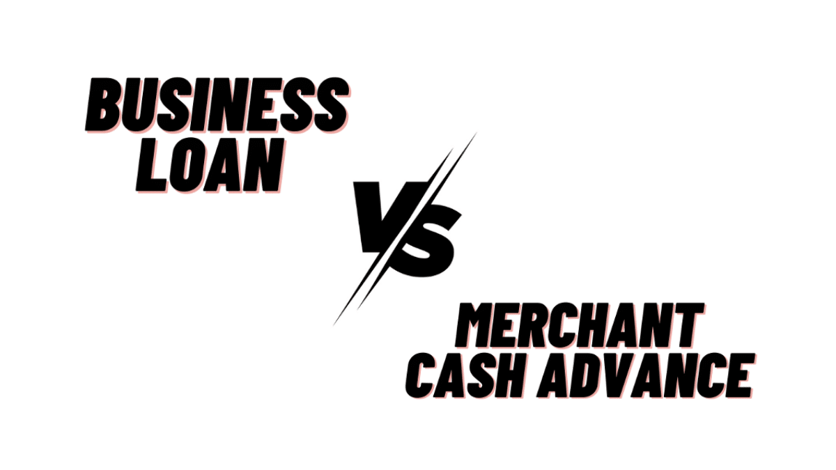 What is the Difference Between a Business Loan and a Merchant Cash ...